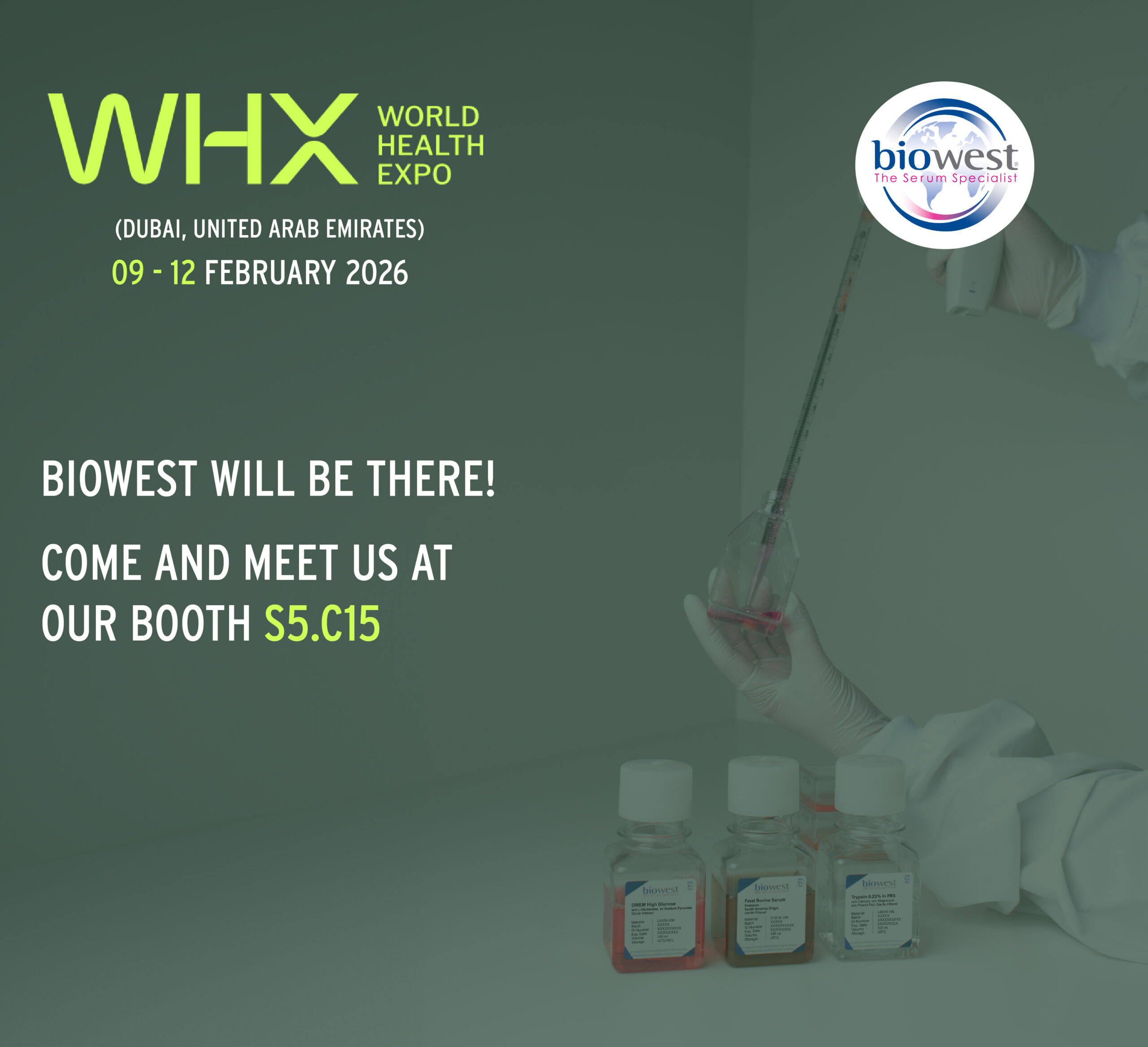 Come and meet us at World Health Expo 2026 | Biowest | Your best choice ...